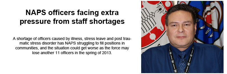 NAPS officers face extra pressure from staff shortage | Wawatay News Online